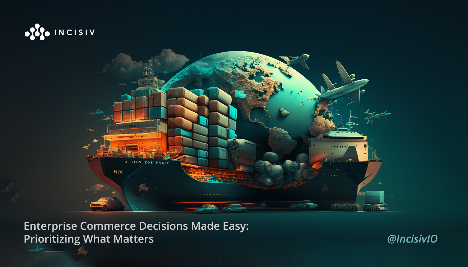 Enterprise Commerce Decisions Made Easy: Prioritizing What Matters